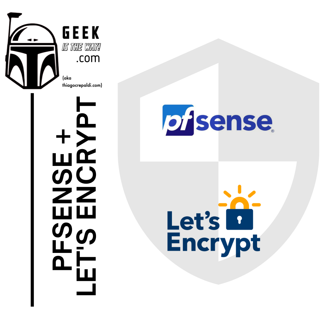 Issuing Lets Encrypt Certificates On Your Pfsense Using Acme Geek 8302