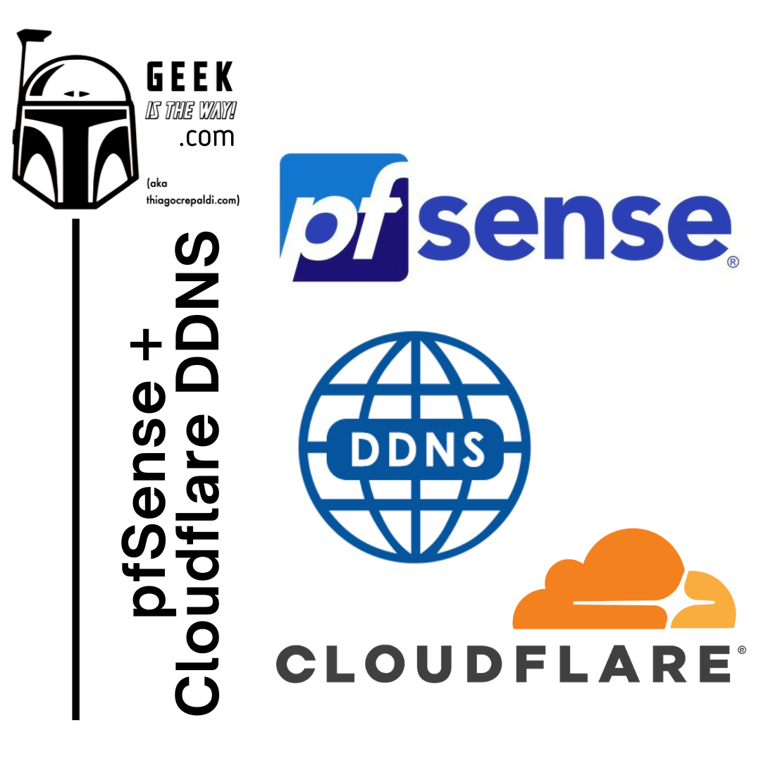 Setting up CloudFlare DDNS on pfSense - Geek is the Way!