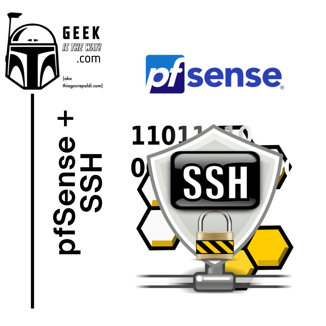 Enabling SSH on your pfSense - Geek is the Way!